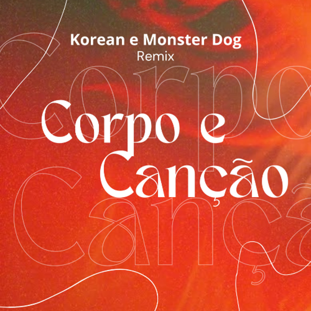 Stream Maz (BR), Antdot, Letícia Fialho - Corpo e Canção (Korean ...
