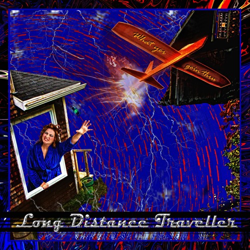 Stream What Yer Goin Thru by Long Distance Traveller | Listen online ...