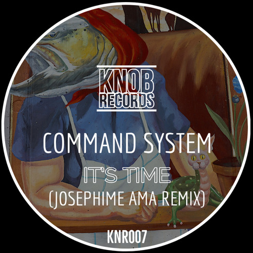 Stream It's Time (Josephine Ama Remix) by Command System | Listen ...