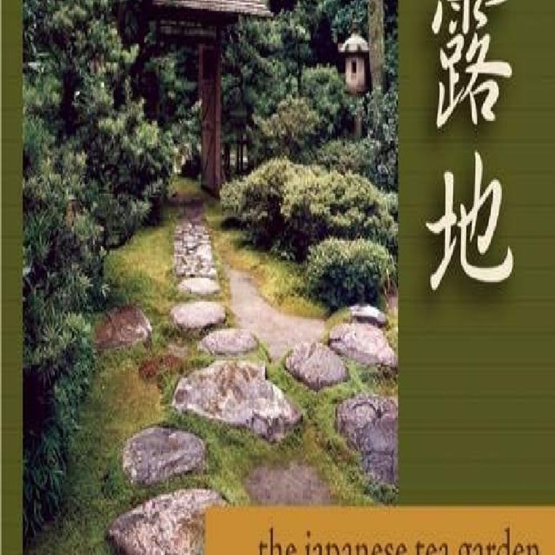 Stream episode PDF The Japanese Tea Garden by humbertolunaguy podcast | Listen online for free ...