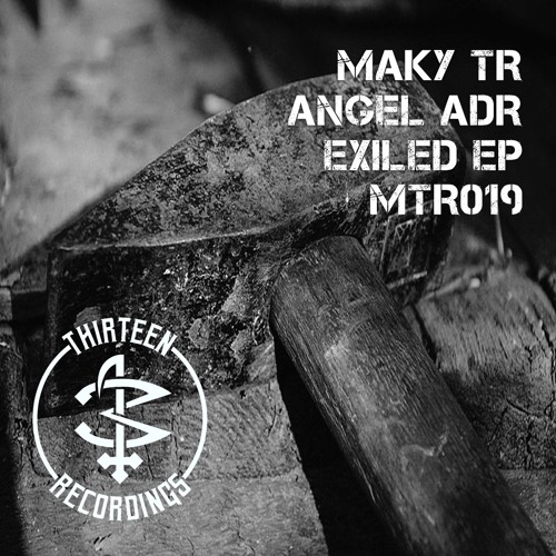 Stream MTR019 - Maky TR - Do Not See (Original Mix). by Thirteen Recordings | Listen online for ...