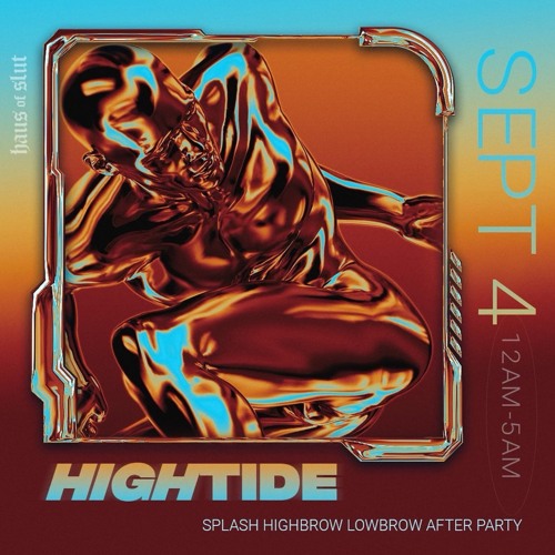 Stream Haus of Slut: LDW 2023 - High Tide After Party, September 4th ...