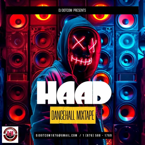 Stream DJ DOTCOM PRESENTS HAAD DANCEHALL MIXTAPE (APRIL - 2024 ...