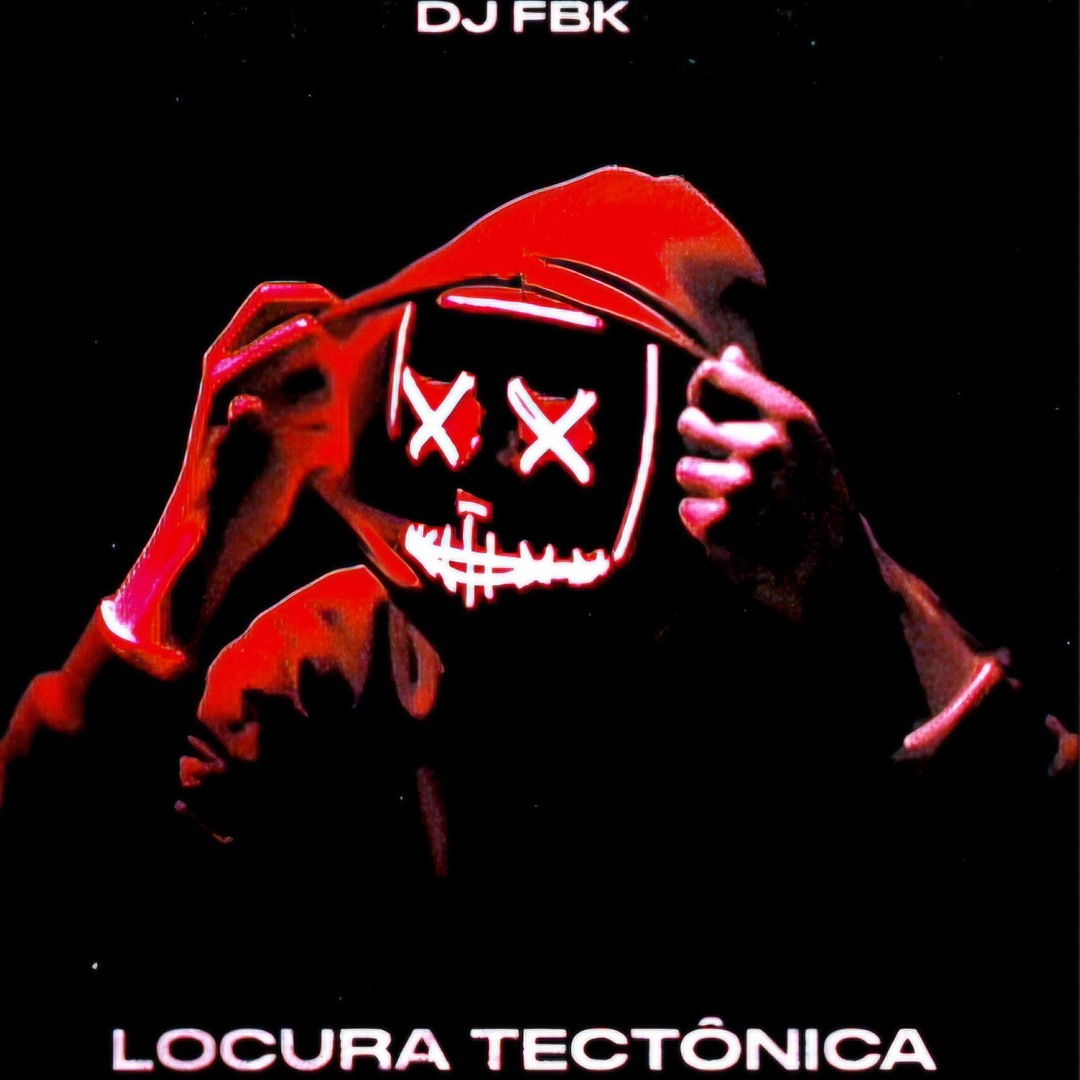 Stream DJ FBK - Locura Tectônica (RJ version) [Super slowed + reverb ...