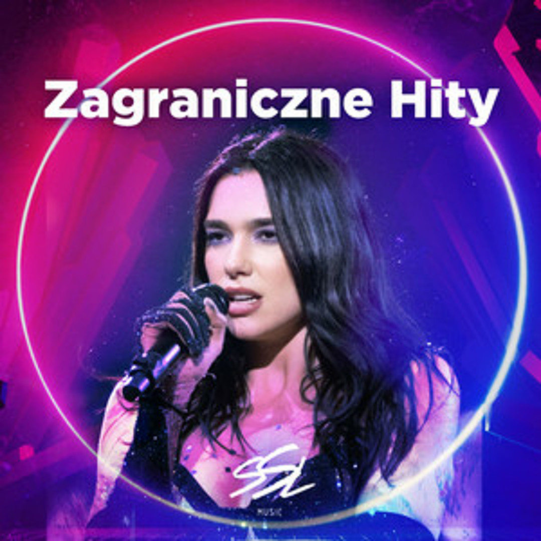 Stream SSL Music Playlists | Listen to Zagraniczne Hity Zimowy 2026 ...