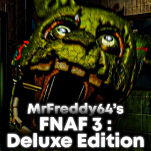 Stream I Never Died (Five Nights at Freddy’s 3 Deluxe Edition - Main ...