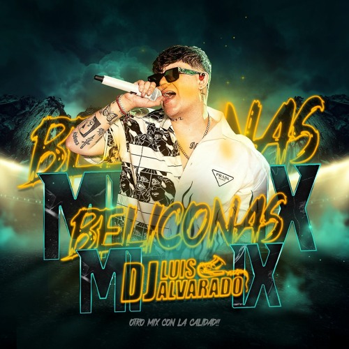Stream Beliconas Mix 2023 - Luis Alvarado Dj SLP by Luis Alvarado Dj ... Stream Beliconas Mix 2023 - Luis Alvarado Dj SLP by Luis Alvarado Dj ...