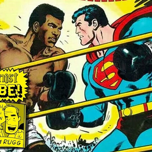 Stream Superman VS Muhammad Ali! Neal Adams Brings The Ruckus! by ...