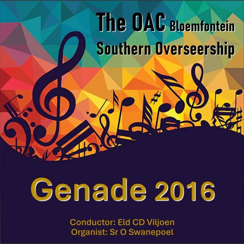 Stream Choir Music of The OAC | Listen to Genade 2016 - The OAC ...