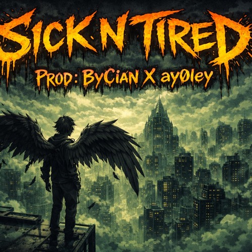 Stream Sick N Tired X Prod.byCian X ay0ley by Dütch | Listen online for ...