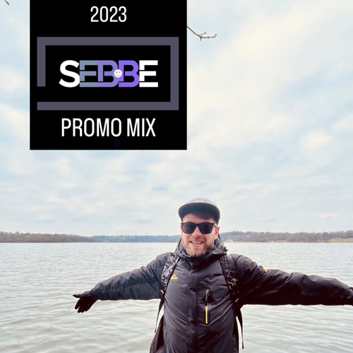 Stream SEBBE - 2023 PROMO MIX by SEBBE | Listen online for free on ...