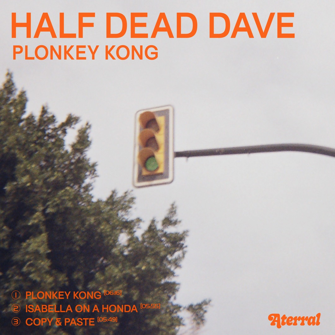 Stream PREMIERE: Half Dead Dave - Copy & Paste [Aterral] by Maslow ...