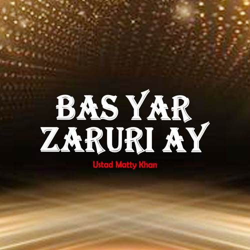 Stream Enj Wichre Mur Nai Ay Jani Door Gaye by Ustad Matty Khan ...