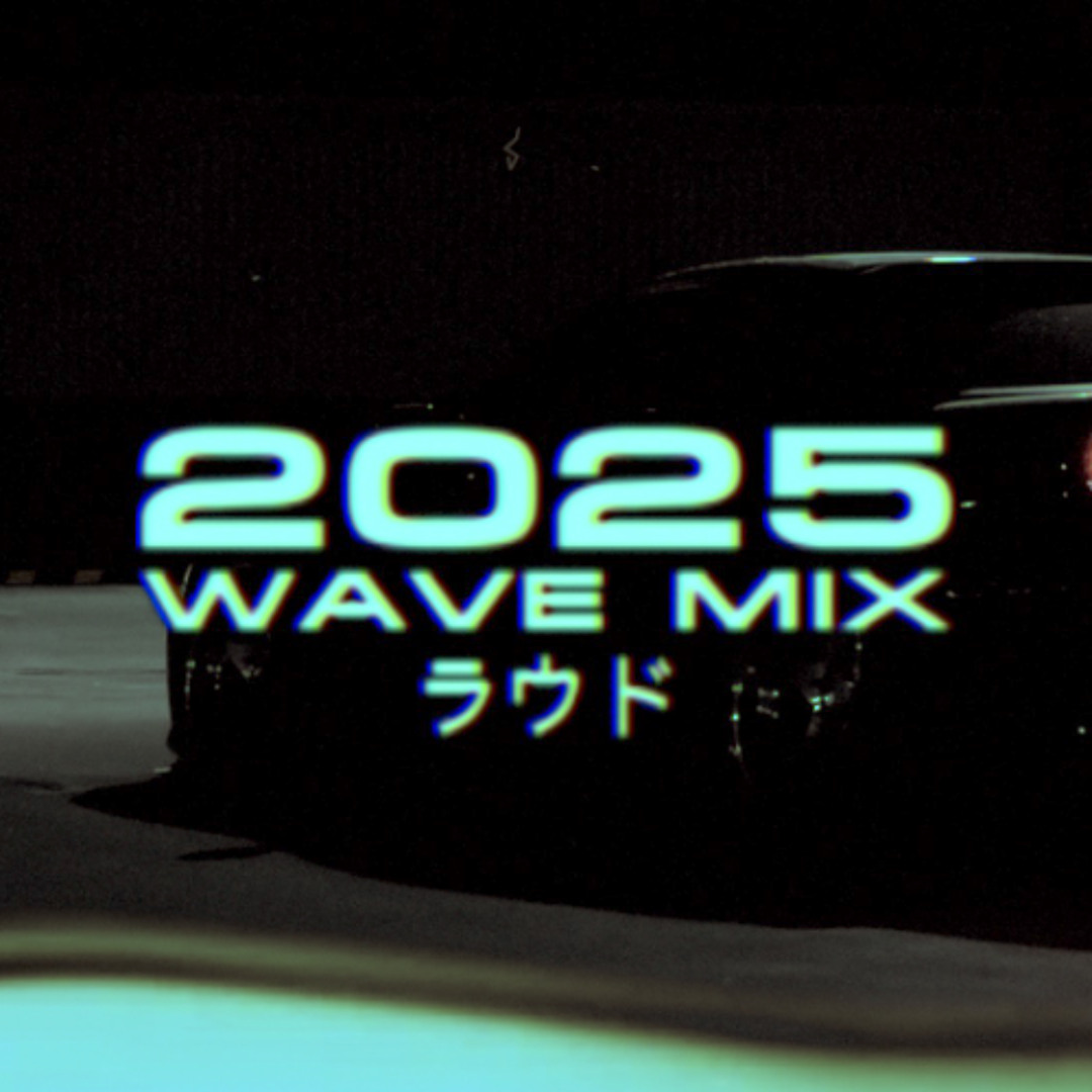 Stream 2 0 2 5 Wave Mix ラウド by ROUDS | Listen online for free on SoundCloud