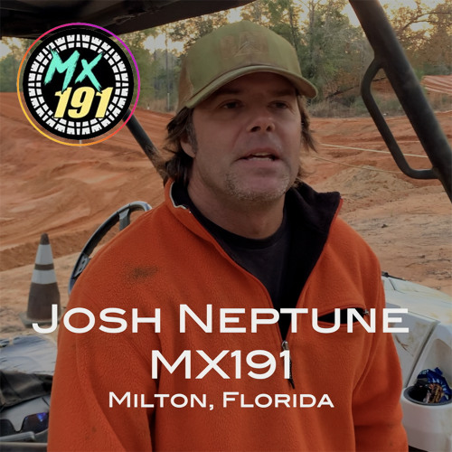 Stream episode Interview with MX191 Motocross Track Owner Josh Neptune ...