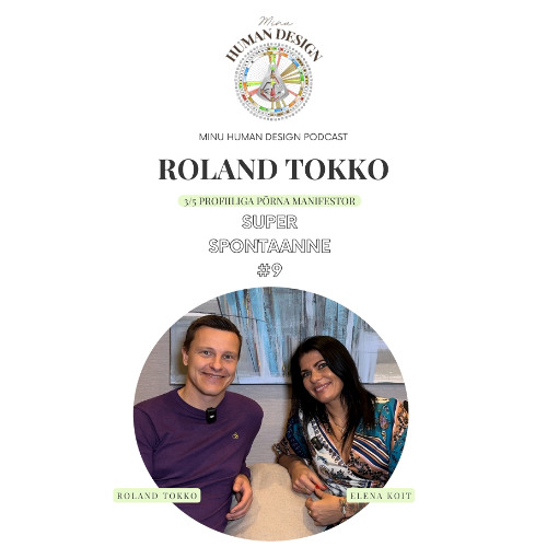 Stream Minu Human Design #9 - Elena Koit & Roland Tokko - 3/5 ...