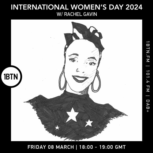 Stream International Women's Day 2024 w/ Rachel Gavin by 1BTN | Listen ...