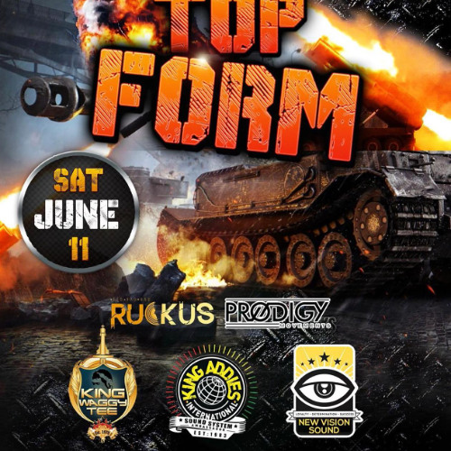 Stream TOP FORM - Ruckus. Prodigy. New Vision. King Addies. Waggy T 6. ...