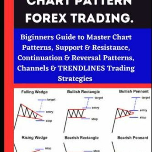 Stream )+ Chart Pattern Forex Trading, Beginners Guide To Master Chart ... Stream )+ Chart Pattern Forex Trading, Beginners Guide To Master Chart ...