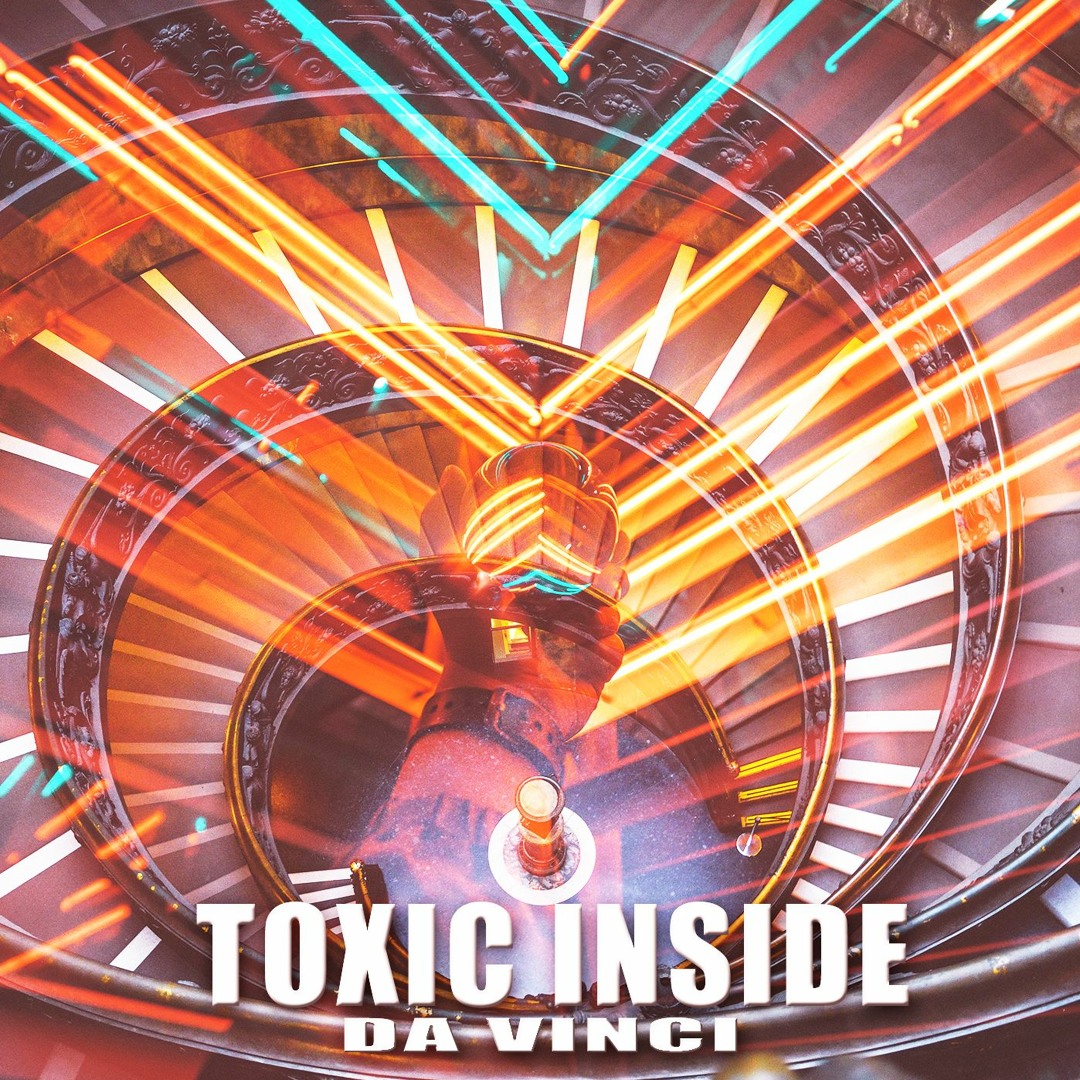 Stream ToXic Inside - Da Vinci by ToXic Inside (Official) | Listen ...