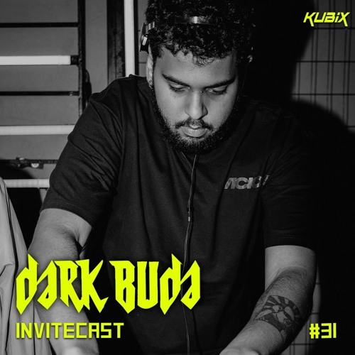 Stream INVITECAST KUBIX #31 - DARK BUDA by KUBIX Agency | Listen online ...