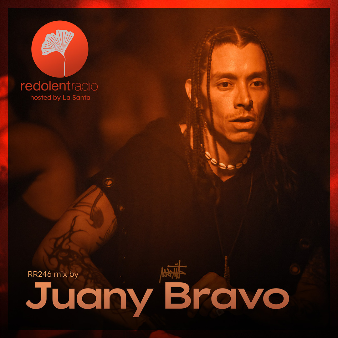 Stream JUANY BRAVO Redolent Radio 246 by REDOLENT MUSIC | Listen online ...
