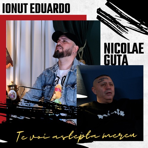 Stream Te voi astepta mereu (feat. Nicolae Guta) by Ionut Eduardo ...