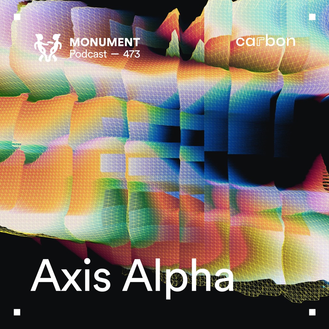 Stream MNMT 473 : Axis Alpha by MONUMENT | Listen online for free on ...