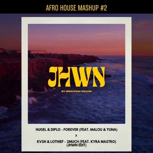 Stream Hugel & Diplo - Forever (Feat Malou & Yuna) X KVSH & Lothief ...