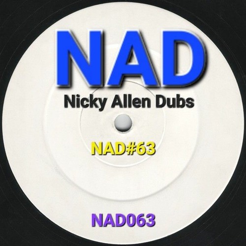 Stream NAD #63 Nicky Allen Dubs.wav by Nicky Allen & Daz Mclean ...