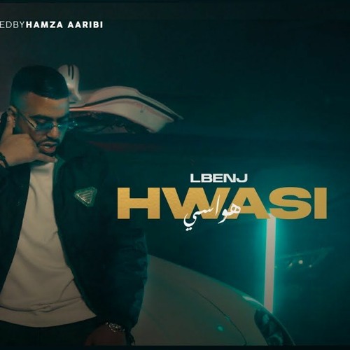 Stream Lbenj - HWASI لبنج : هواسي by Music_Production | Listen online ...