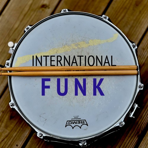 Stream Planetary HiFi_52 International Funk by Planetary HiFi | Listen ...