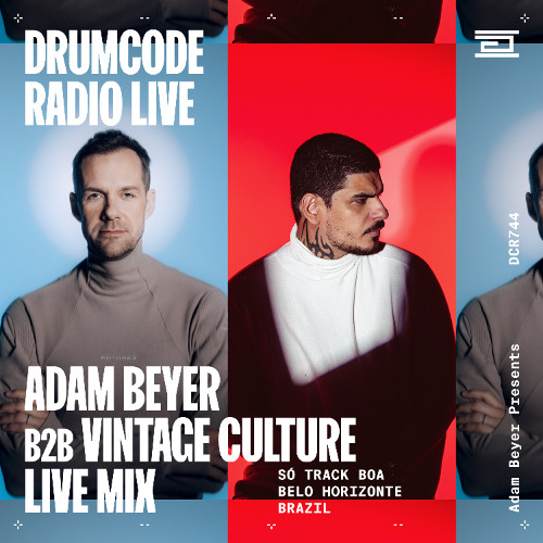 Adam Beyer & Vintage Culture @ Drumcode Radio 744 (OCA Stage, Só Track Boa Festival Belo ...