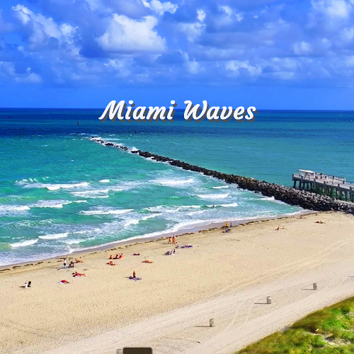 Stream Miami Waves by toshidj1000 | Listen online for free on SoundCloud