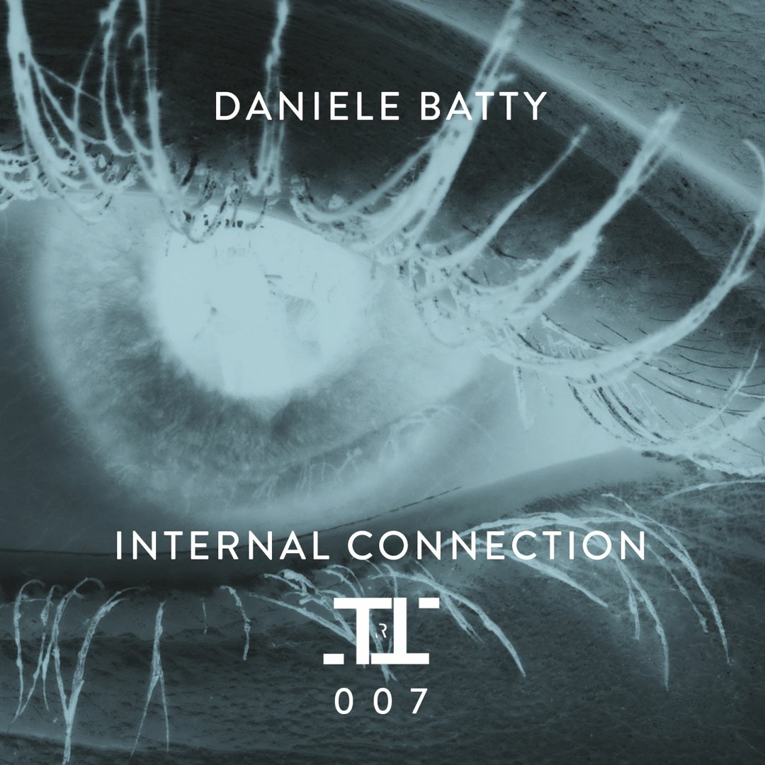 Stream ttr.sound | Listen to Daniele Batty - Internal connection EP ...