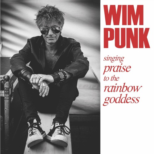 Stream Wim Punk | Listen to Singing praise to the rainbow goddess ...
