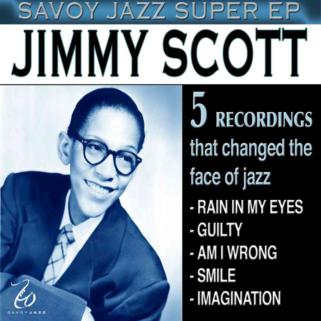 Stream Jimmy Scott | Listen to Savoy Jazz Super EP: Jimmy Scott ...