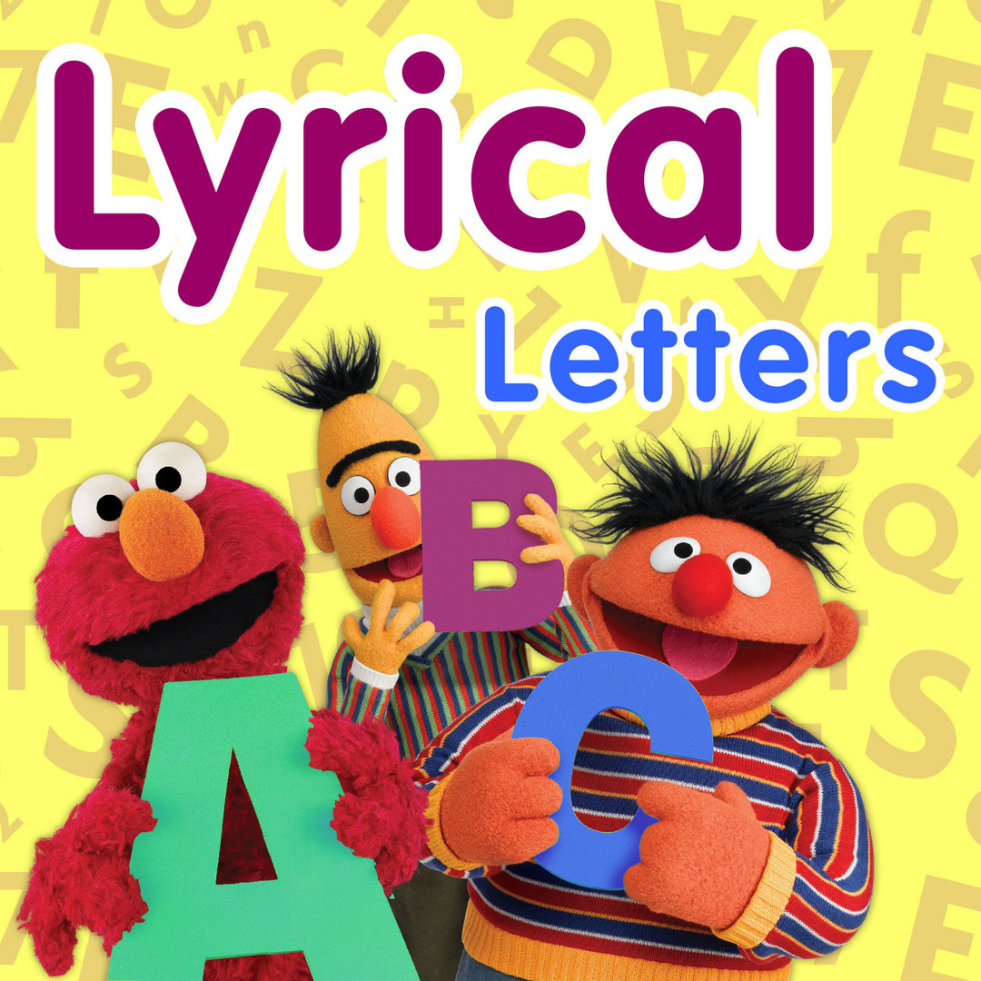 Stream Sesame Street | Listen to Sesame Street: Lyrical Letters ...