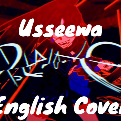 Stream 【Aeris & Yami Ryone】Usseewa (by Ado) English Cover + UST by ...