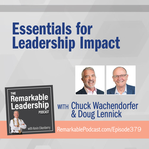 Stream Essentials for Leadership Impact with Chuck Wachendorfer and ...