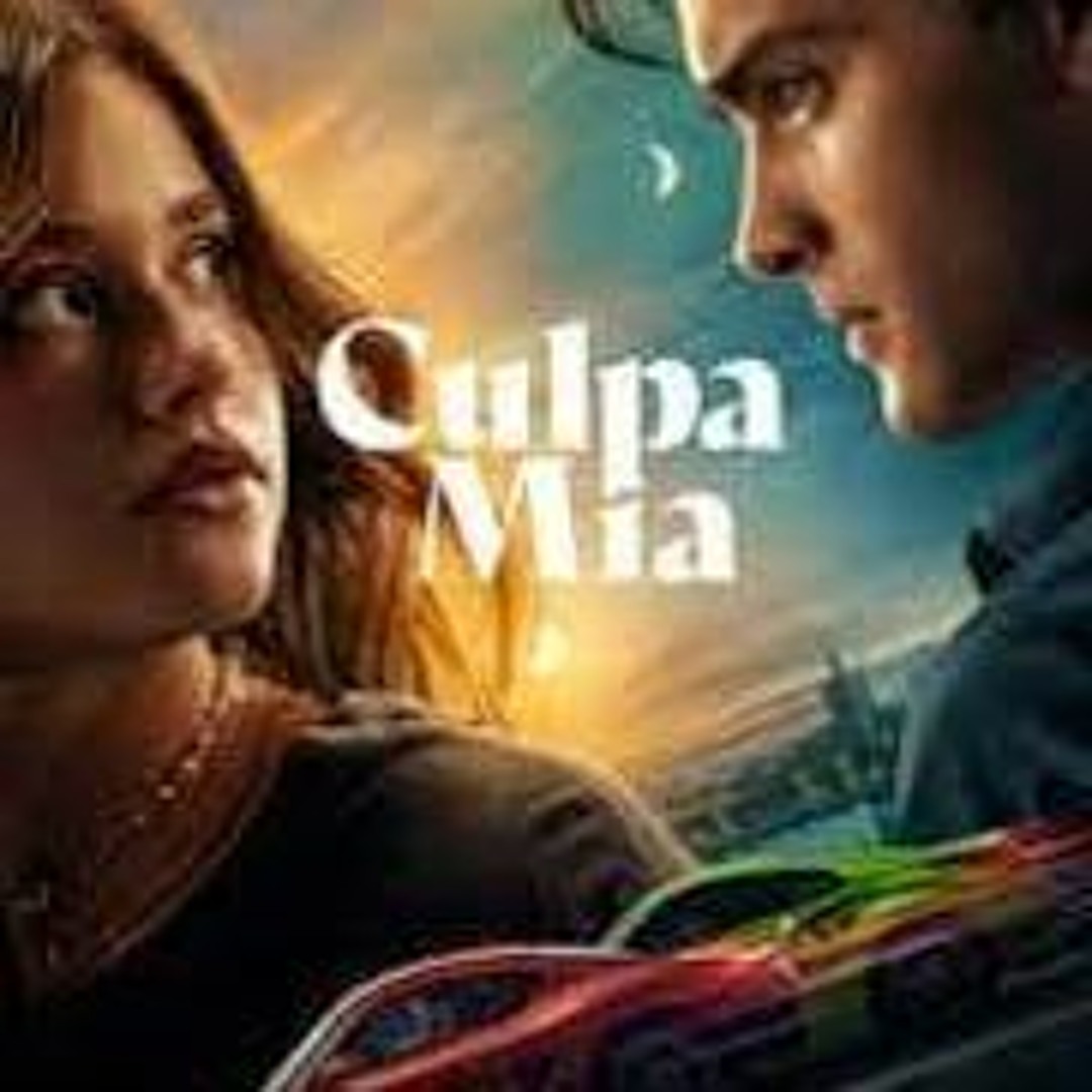 Stream Ver- 720p [MEGA] Culpa mía Pelicula completa en espanol latino ...