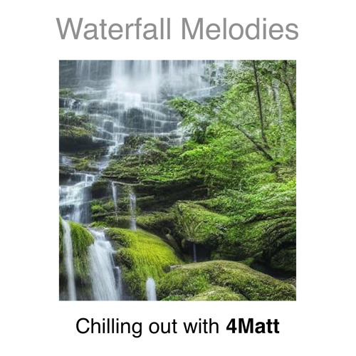 Stream Watercourse by Chill 4 Matt | Listen online for free on SoundCloud