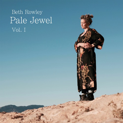 Stream Beth Rowley | Listen to Pale Jewel, Vol. 1 playlist online for ...