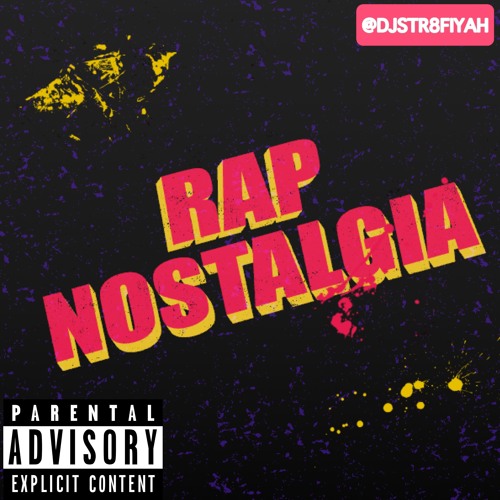 Stream RAP NOSTALGIA (EXPLICIT) by STR8 FIYAH🎱🔥 | Listen online for ...