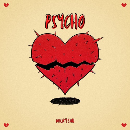 Stream Milky Sad - PSYCHO by Milky Sad | Listen online for free on ...