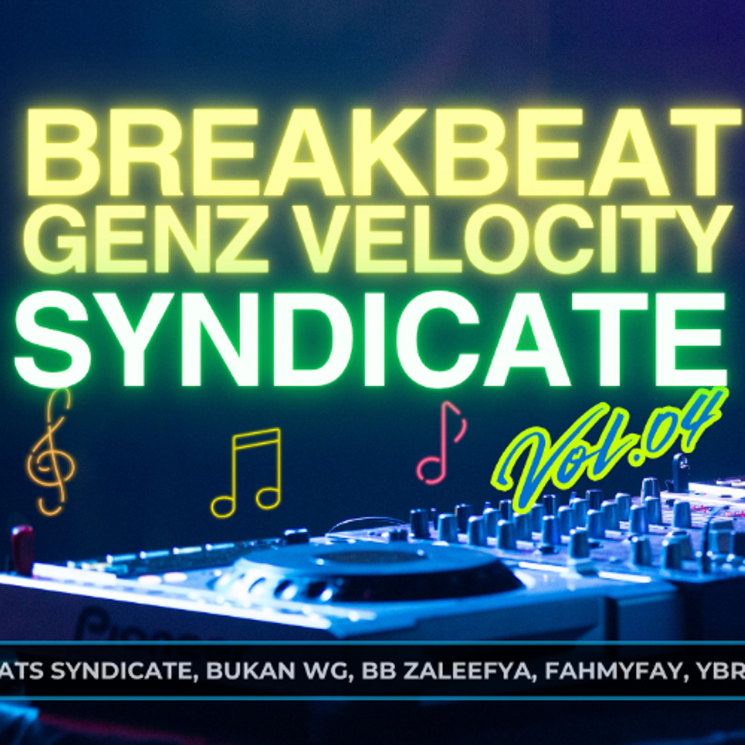 Stream BREAKBEAT GENZ VELOCITY SYNDICATE SETLIST VOL.04 (54 TRACKS) BPM ...