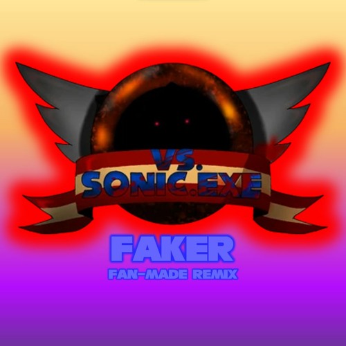 Stream Friday Night Funkin' Vs. Sonic.EXE | Faker (Remix) by ZF01 ...