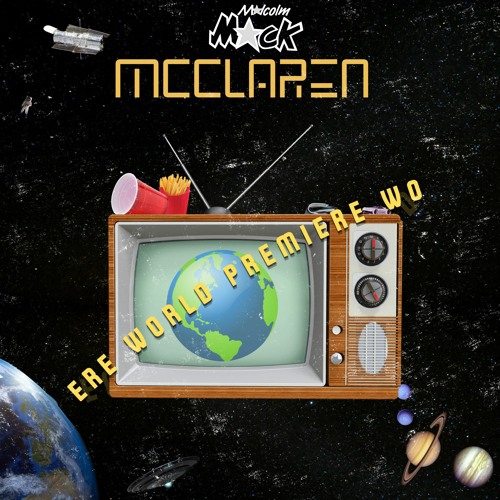 Stream MCCLAREN by Malcolm Mack | Listen online for free on SoundCloud