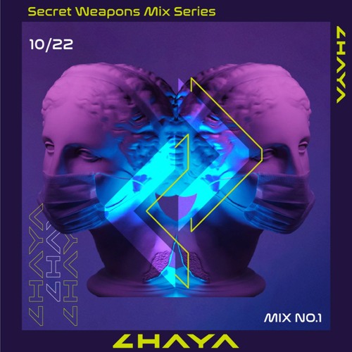 Stream Secret Weapons Mix Series - No. 01 by CHAYA | Listen online for ...