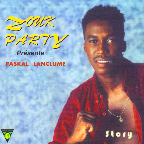 Stream Paskal Lanclume | Listen to Zouk Party présente: Story - EP playlist online for free on ...